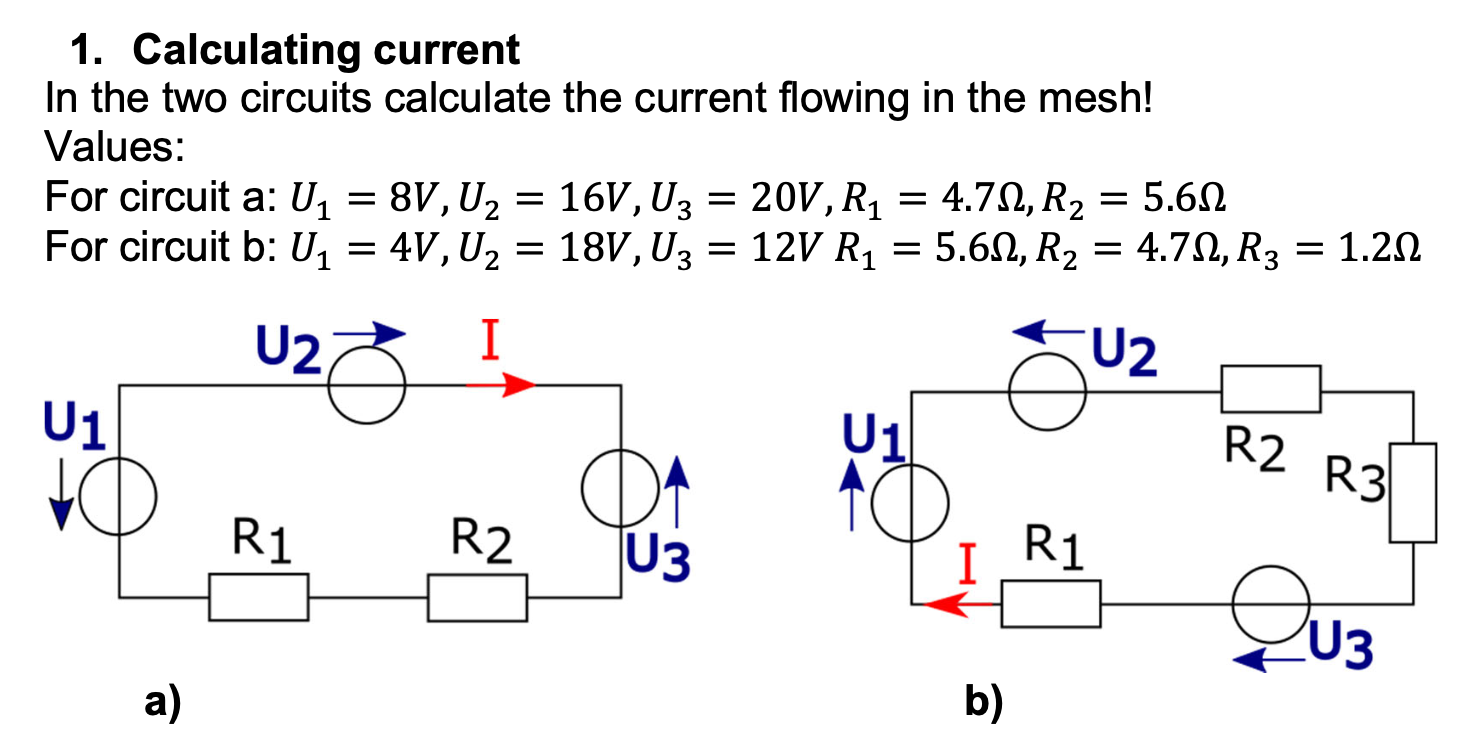 Solved Calculating currentIn the two circuits calculate the | Chegg.com