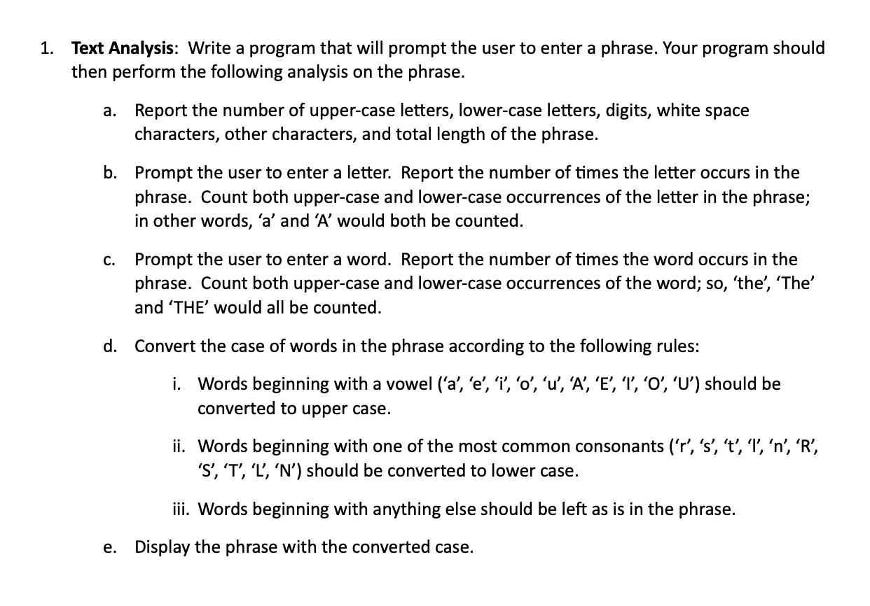 Solved 1. Text Analysis: Write a program that will prompt | Chegg.com