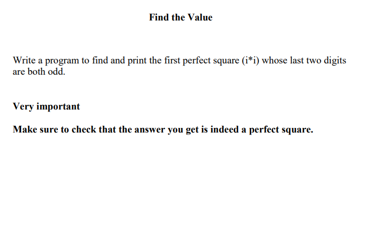 Solved Find the Value Write a program to find and print the | Chegg.com