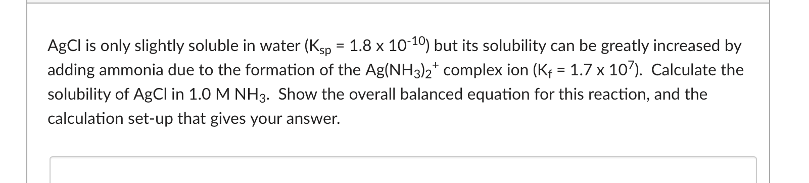 Solved AgCl is only slightly soluble in water (Ksp = 1.8 x | Chegg.com