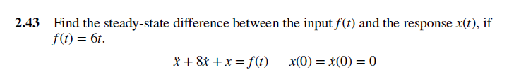 Solved 2.43 Find the steady-state difference between the | Chegg.com