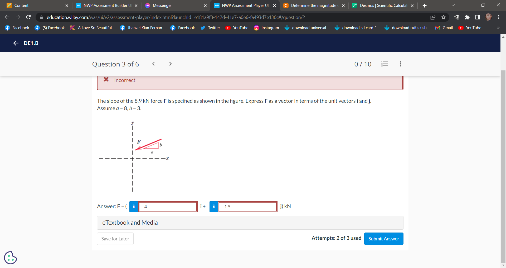Solved The slope of the 8.9kN force F is specified as shown | Chegg.com
