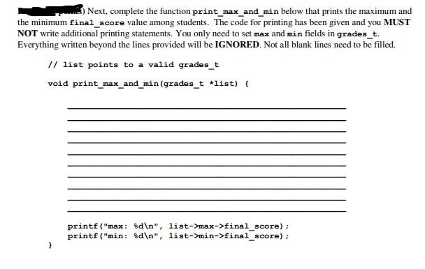 Solved H. Than Next, complete the function print_max_and_min | Chegg.com