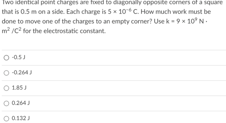 Solved Two identical point charges are fixed to diagonally | Chegg.com