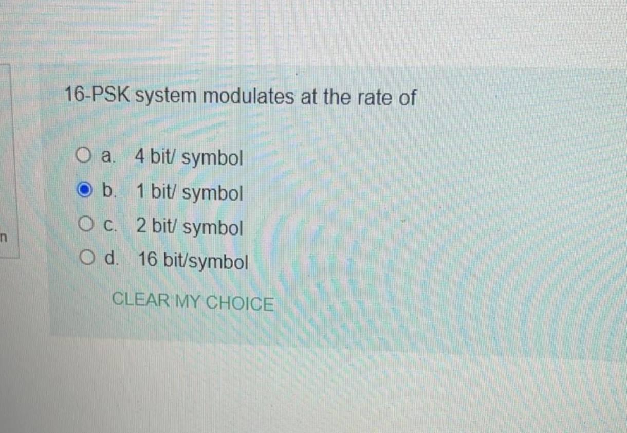Solved 16-PSK system modulates at the rate of O a 4bit/ | Chegg.com