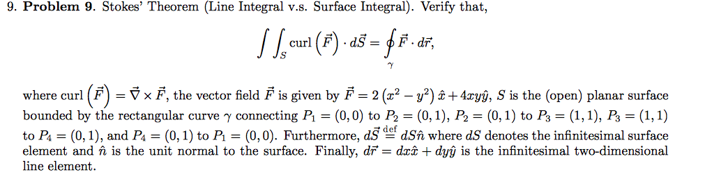 Solved 9. Problem 9. Stokes' Theorem (Line Integral v.s. | Chegg.com