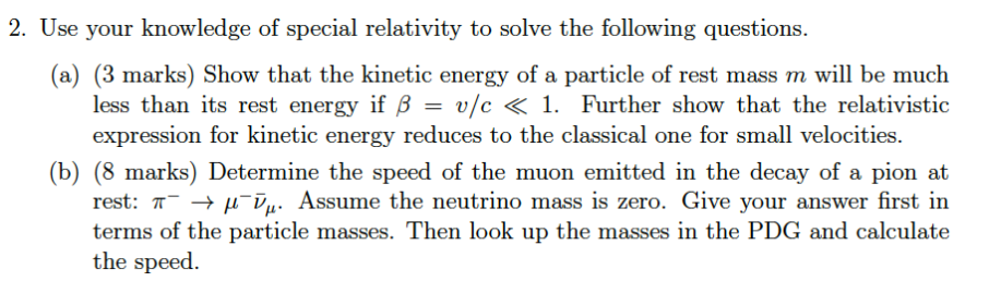 Solved 2. Use your knowledge of special relativity to solve | Chegg.com