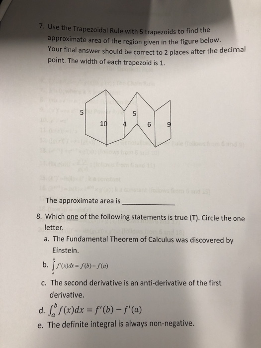 Solved use the Trapezoidal Rule with 5 trapezoids to find | Chegg.com