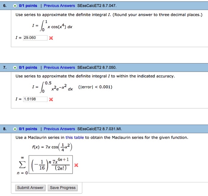 Solved Use series to approximate the definite integral I. I | Chegg.com Solved Use series to approximate the definite integral I. I | Chegg.com