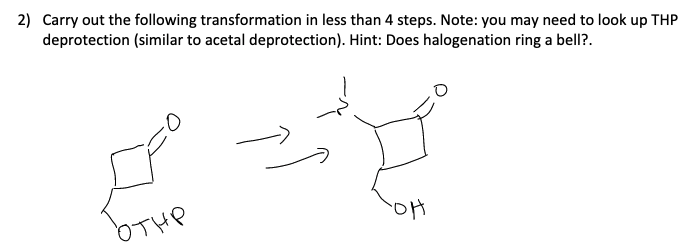 Solved 2) Carry out the following transformation in less | Chegg.com