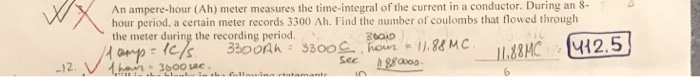 Solved During An ampere-hour (Ah) meter measures the | Chegg.com
