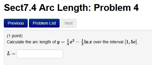 Solved Sect7.4 Arc Length: Problem 4 PreviouS Problem List | Chegg.com