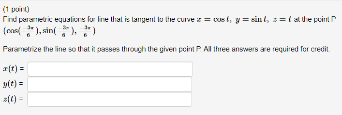 Solved Find parametric equations for line that is tangent to | Chegg.com