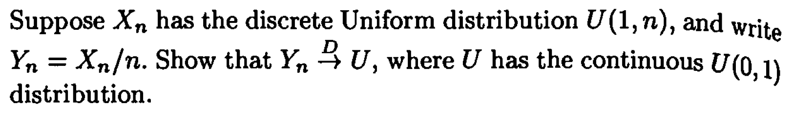Solved Suppose Xn has the discrete Uniform distribution | Chegg.com