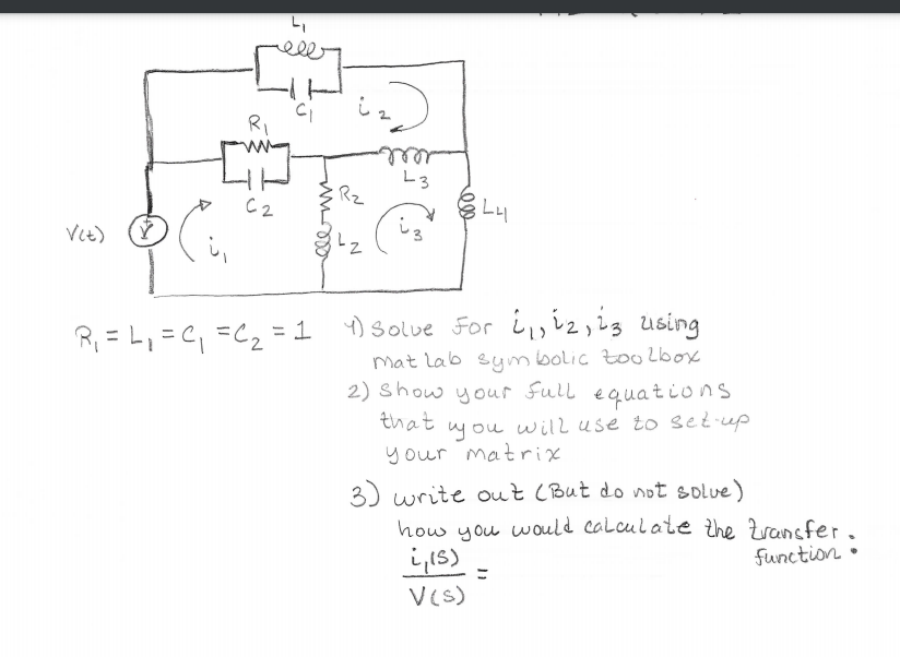 Solved 1) Solve for i1,i2,i3 using matlab symbolic | Chegg.com