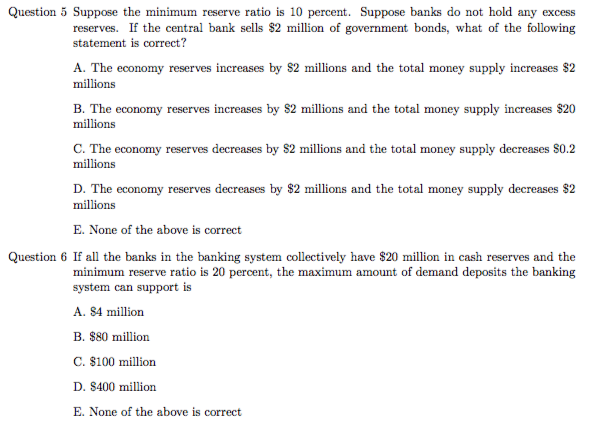 Solved Question 5 Suppose the minimum reserve ratio is 10 | Chegg.com