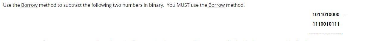 Solved Use the Borrow method to subtract the following two | Chegg.com
