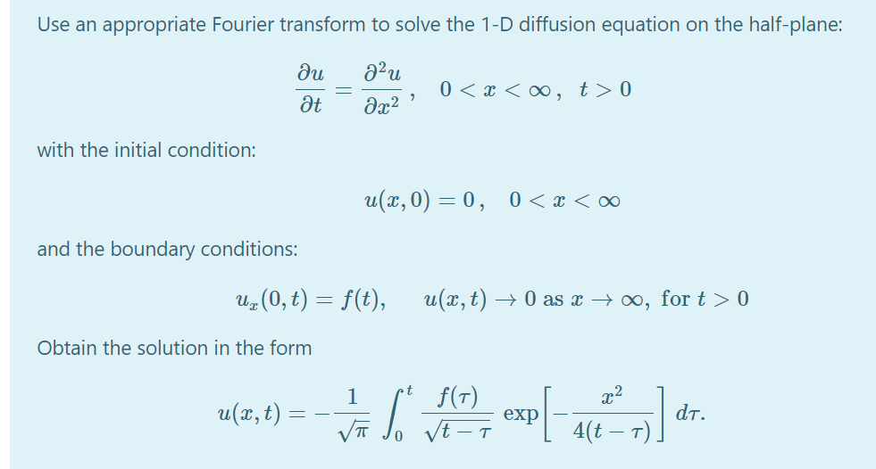 Solved Use an appropriate Fourier transform to solve the 1-D | Chegg.com