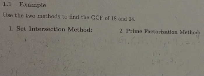 Solved 1.1 Example Use the two methods to find the GCF of 18 | Chegg.com