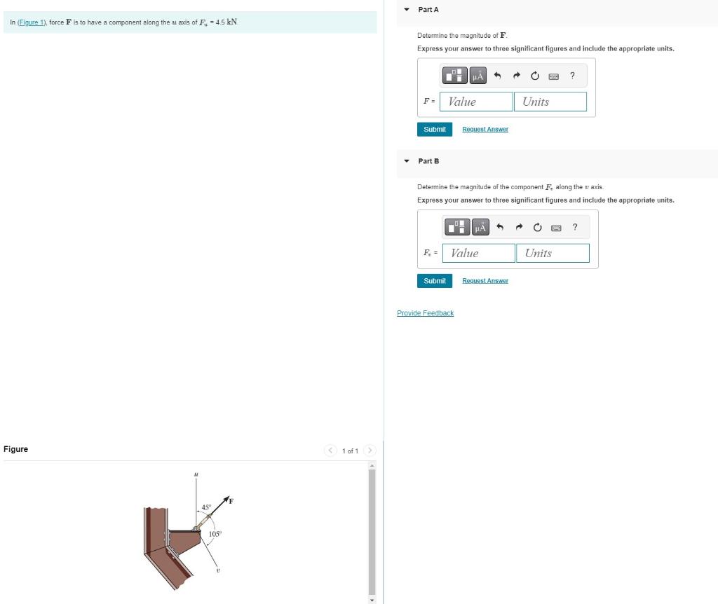 Solved In (Figure 1), force F is to have a component along | Chegg.com