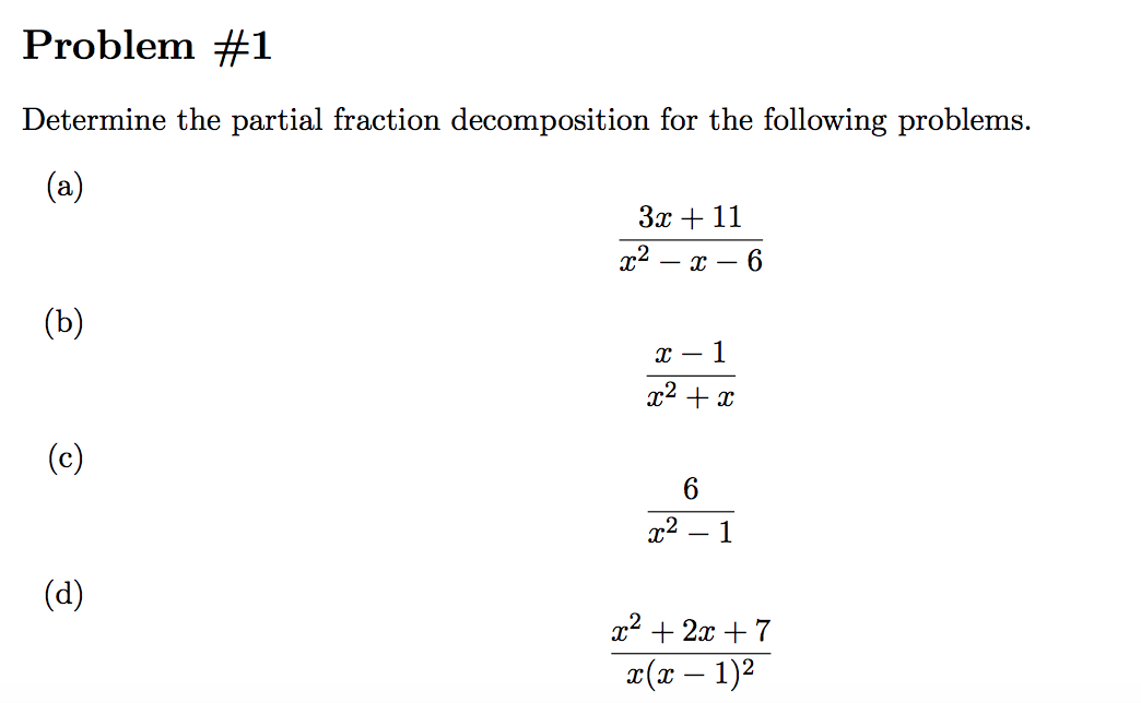 Solved Problem #1 Determine the partial fraction | Chegg.com