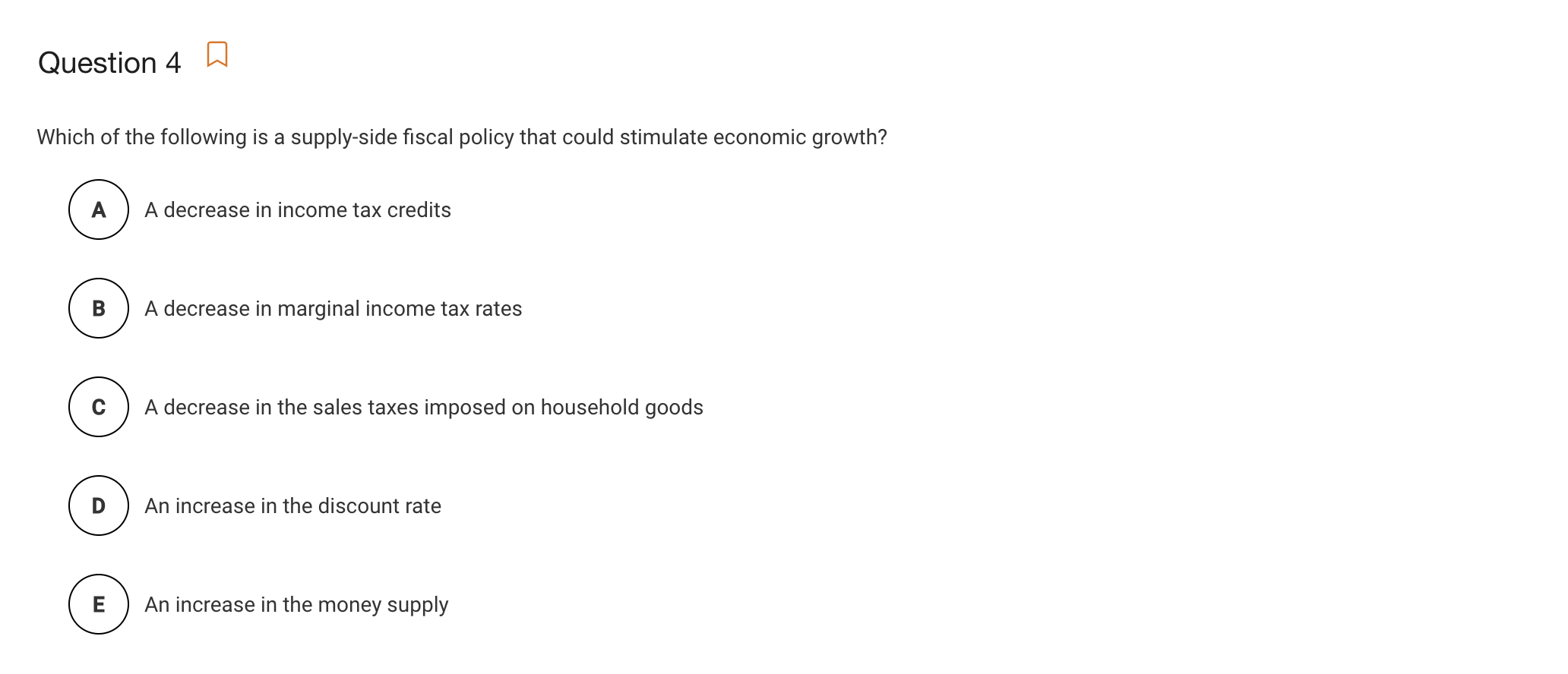 Solved Question 4 Which of the following is a supply-side | Chegg.com