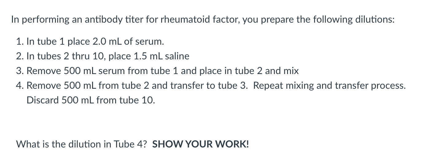 Solved In performing an antibody titer for rheumatoid | Chegg.com