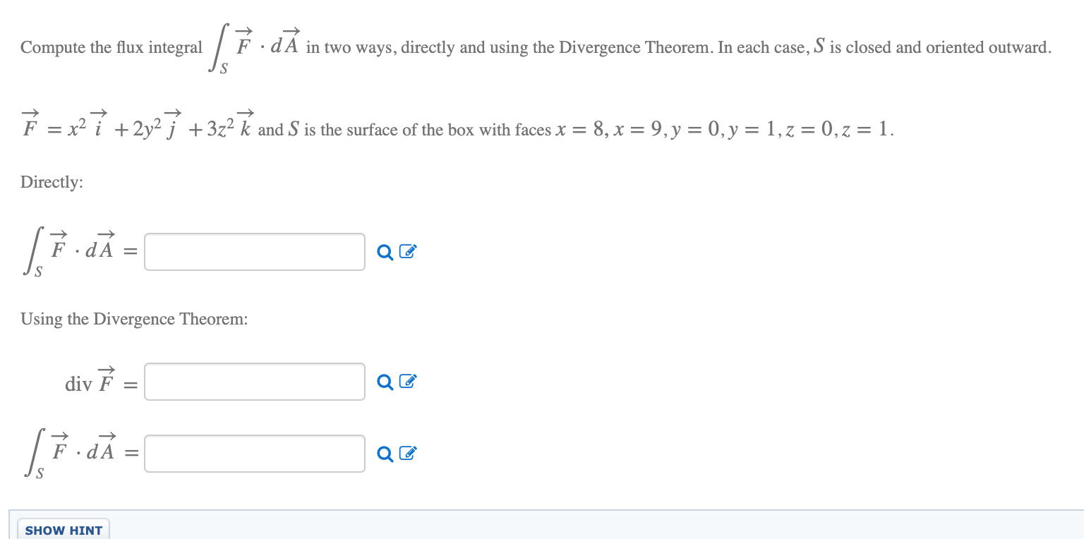 Solved Compute the flux integral (7. dÃ in two ways, | Chegg.com