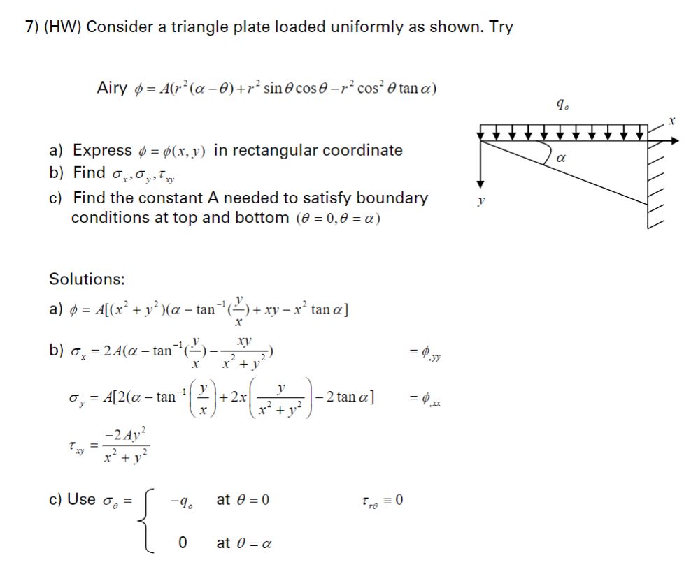Solved 7) (HW) Consider a triangle plate loaded uniformly as | Chegg.com