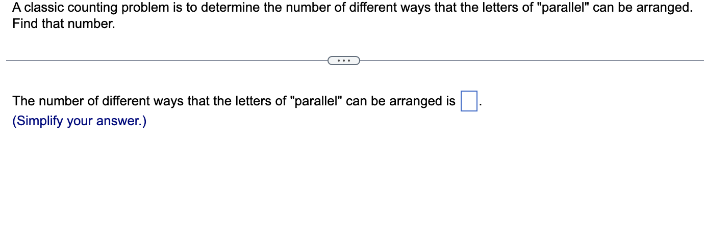 Solved A classic counting problem is to determine the number | Chegg.com