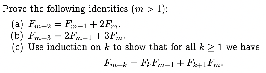 Solved In the following problems, Fn stands for the n-th | Chegg.com