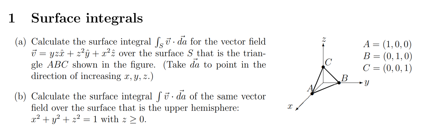 Solved 1 Surface integrals (a) Calculate the surface | Chegg.com