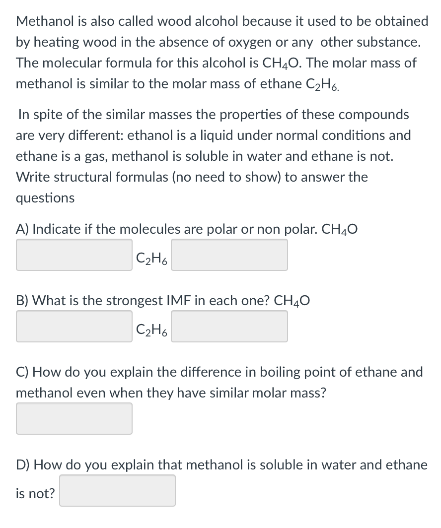 Solved Methanol is also called wood alcohol because it used | Chegg.com