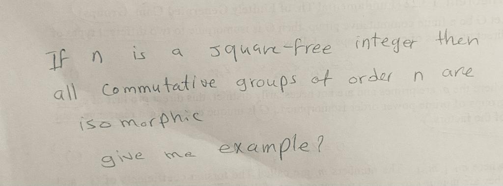 Solved are If n is square-free integer then all commutative | Chegg.com