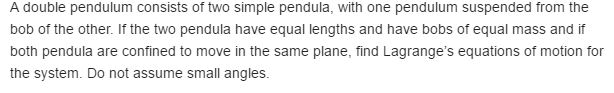 Solved A double pendulum consists of two simple pendula, | Chegg.com