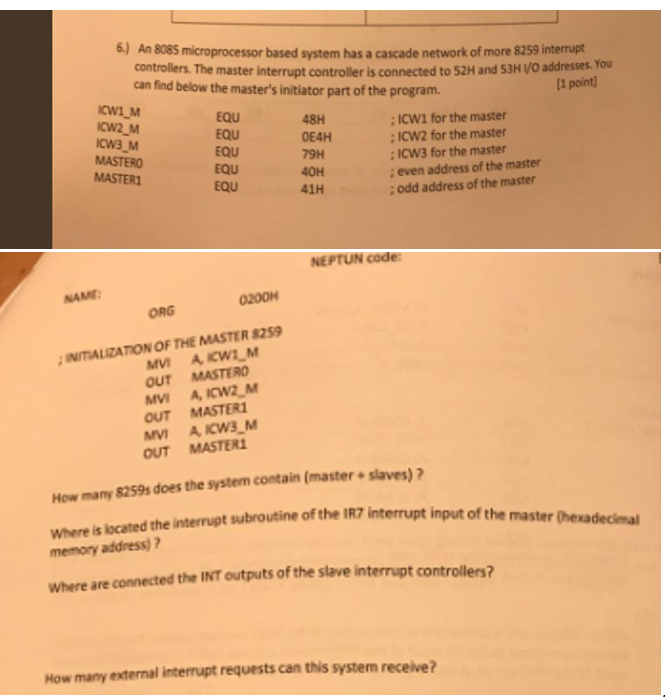 Solved 6.) An 8085 microprocessor based system has a cascade | Chegg.com