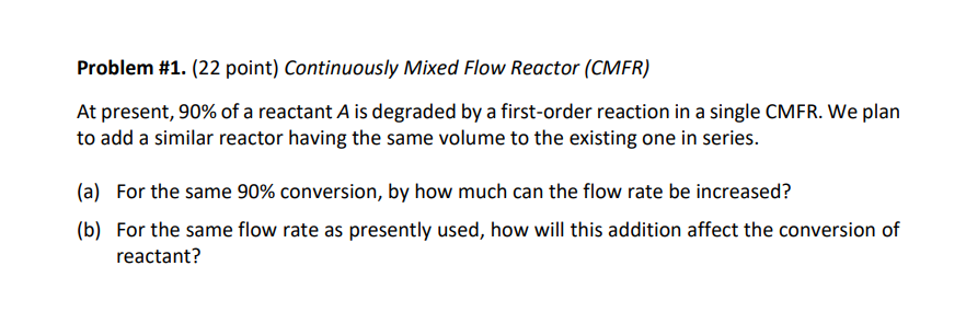Solved Problem #1. (22 point) Continuously Mixed Flow | Chegg.com