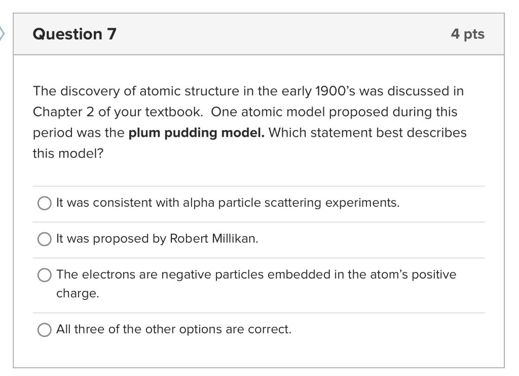 Solved The discovery of atomic structure in the early 1900's | Chegg.com