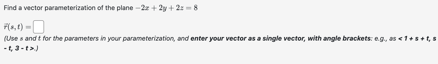 Solved Find A Vector Parameterization Of The Plane 