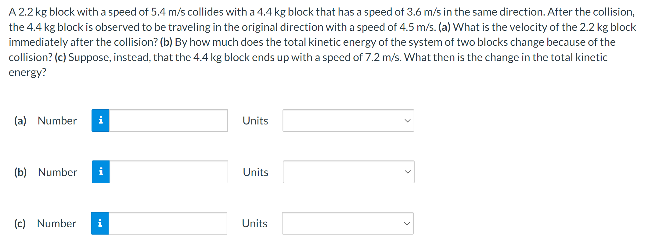 Solved A 2.2 kg block with a speed of 5.4 m/s collides with | Chegg.com