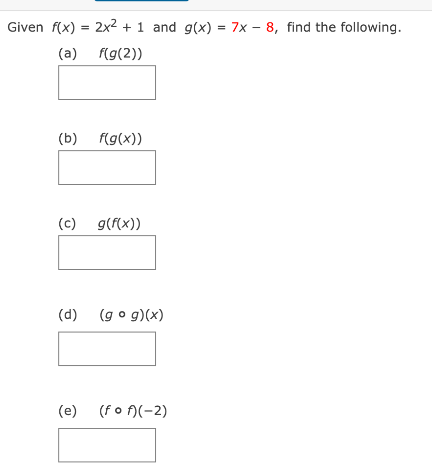 Solved Given F X 2x2 1 and G X 7x 8 find The
