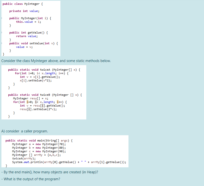 Solved Public Class Myinteger Private Int Value Public 