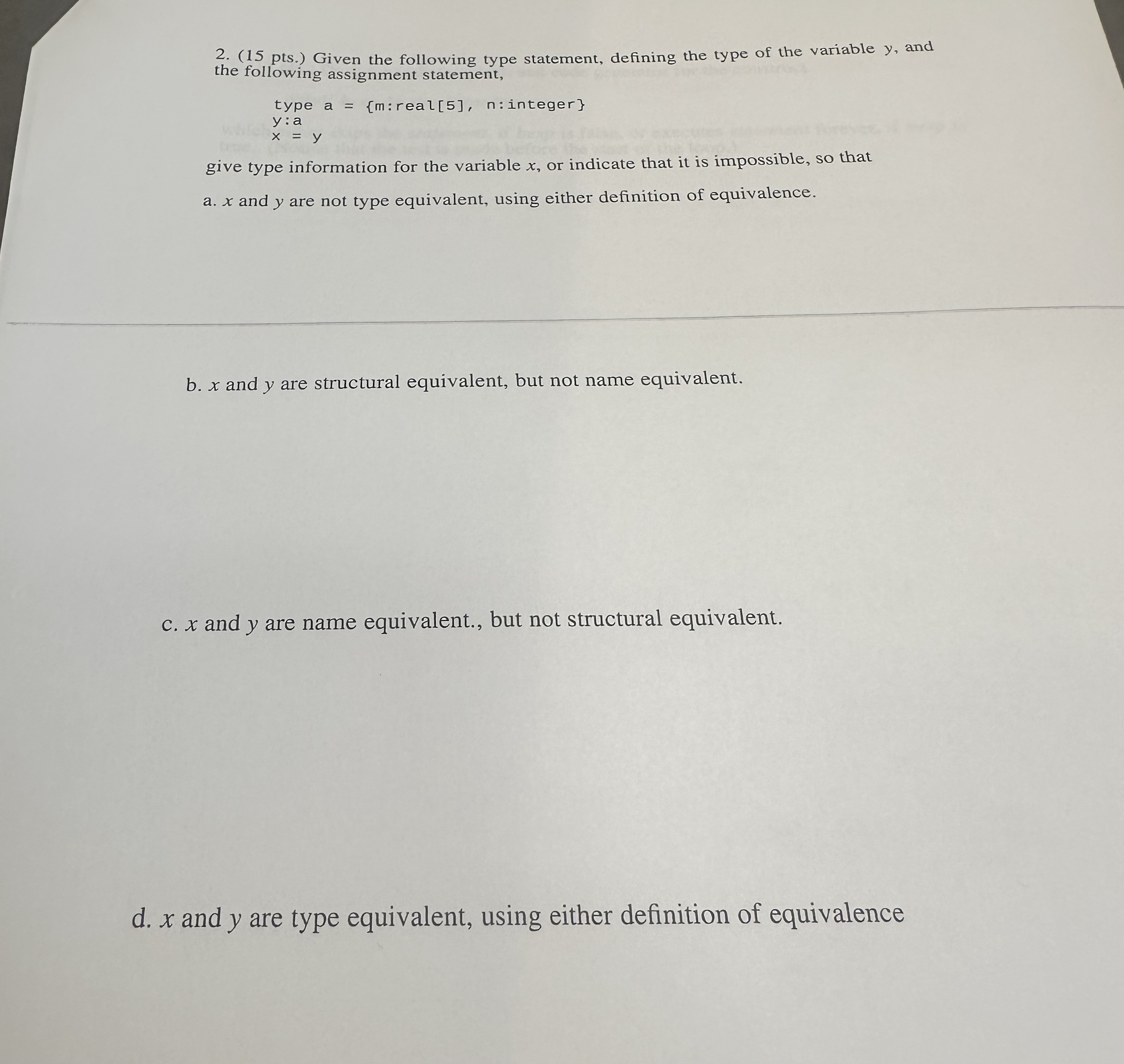 Solved 2. ( 15 pts.) Given the following type statement, | Chegg.com