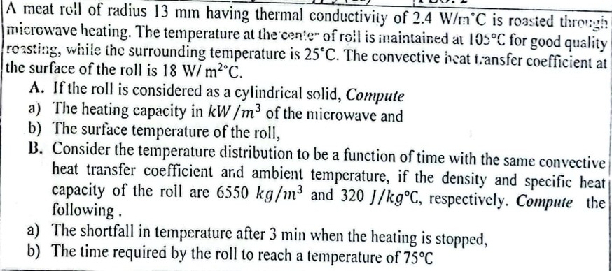 Solved A meat roil of radius 13mm ﻿having thermal | Chegg.com