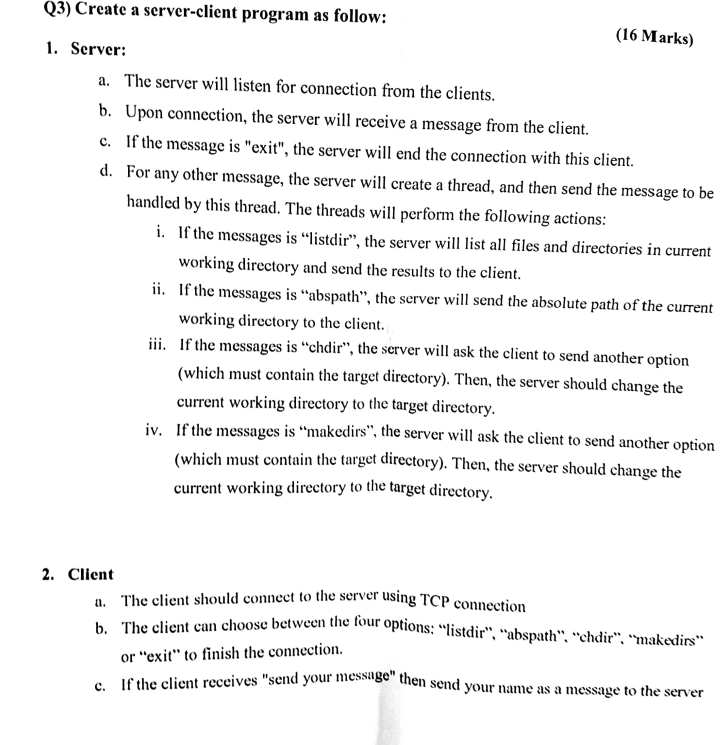 Solved Q3) Create a server-client program as follow: 1. | Chegg.com