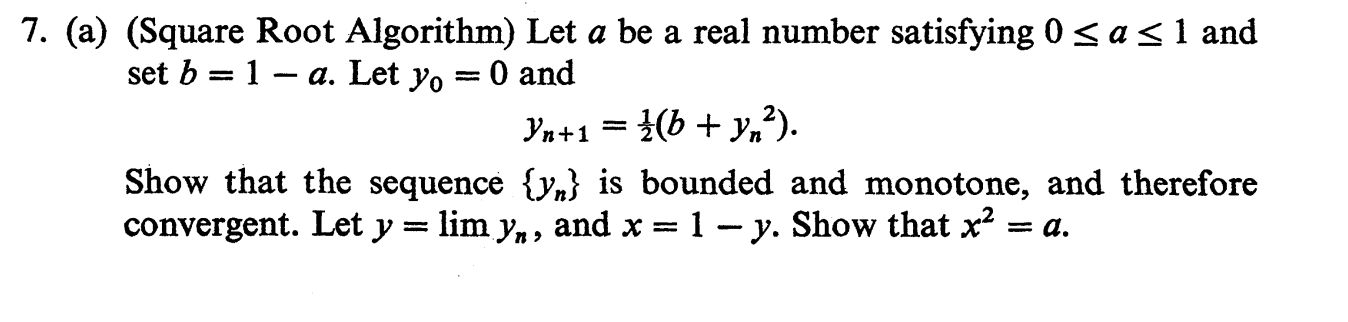 Solved 7. (a) (Square Root Algorithm) Let a be a real number | Chegg.com