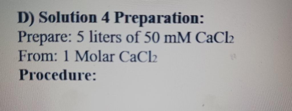 Solved How do I prepare 5 liters of mM Cacl2 from 1 Molar | Chegg.com