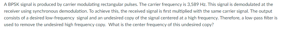 Solved If the null-to-null bandwidth of a BPSK signal is 14 | Chegg.com