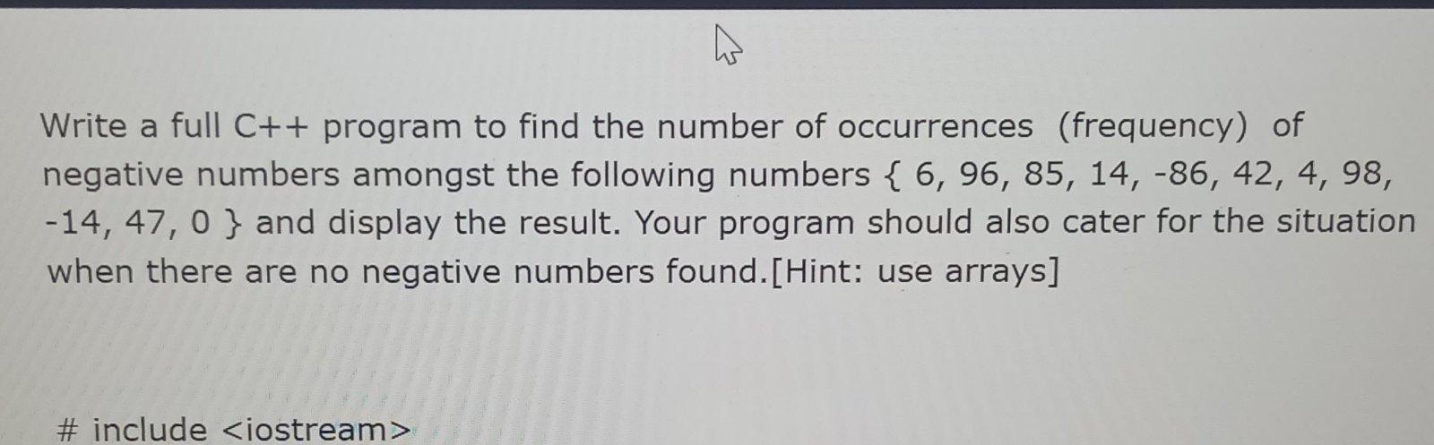 Solved Write a full C++ program to find the number of | Chegg.com