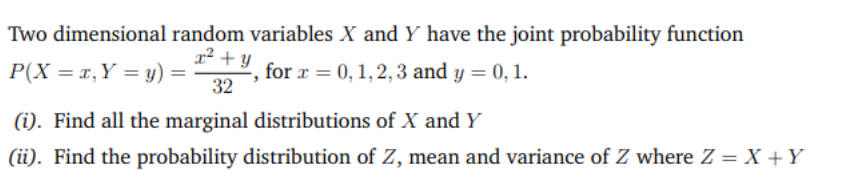 Solved Two dimensional random variables X and Y have the | Chegg.com